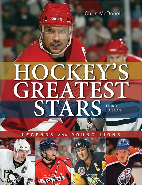 Hockey Book Reviews.com: Hockey's Greatest Stars: Legends and Young ...