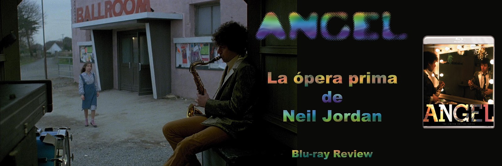 CULTURALMENTE INCORRECTO: "Angel": La ópera prima de Neil Jordan. Blu-ray Review