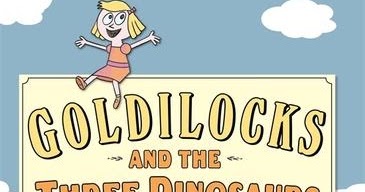 Kids' Book Review: Review: Goldilocks and the Three Dinosaurs