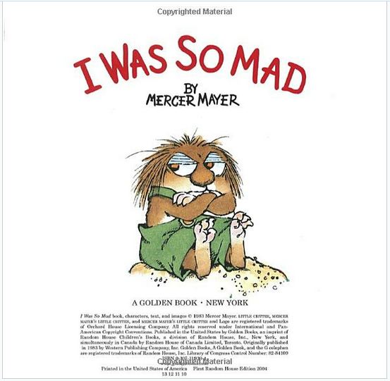 Books for Kids: I WAS SO MAD Written & Illustrated by Mercer Mayer