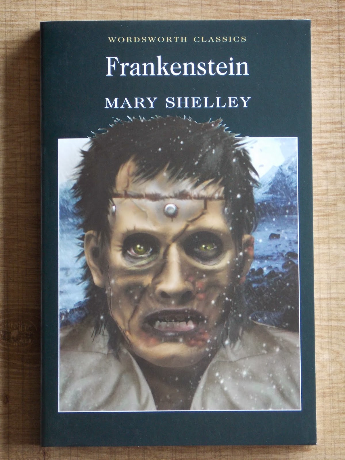 Embracing My Books: Mary Shelley: Frankenstein