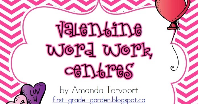 First Grade Garden: Valentine Word Work Centres