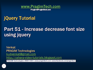 Sql server, .net and c# video tutorial: Increase decrease font size using jquery