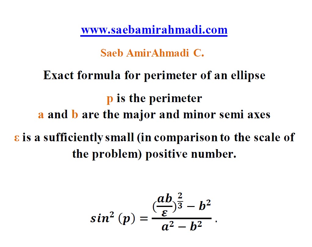 Saeb AmirAhmadi Chomachar Exact Formula For Perimeter Of Ellipse saeb-amirahmadi-chomachar-exact-formula-for-perimeter-of-ellipse
