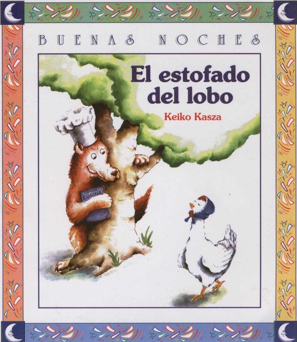 Literatura Infantil y Juvenil: El estofado del lobo (+3)