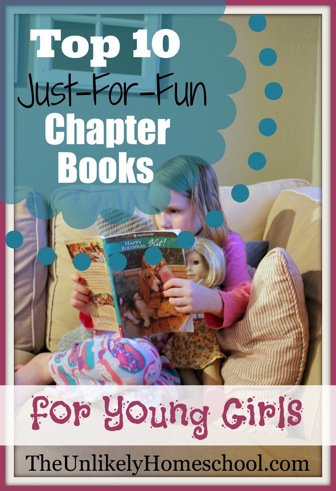 The Unlikely Homeschool Top 10 Just For Fun Chapter Books For Young Girls the-unlikely-homeschool-top-10-just-for-fun-chapter-books-for-young-girls