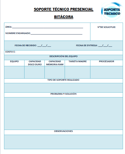 BITACORA DE SOPORTE TECNICO ~ SOPORTE TECNICO PRESENCIAL