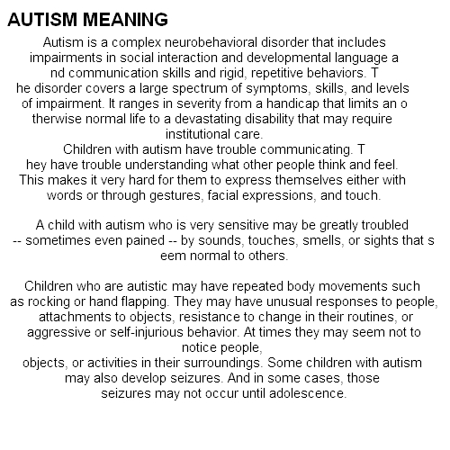Autism Autism Meaning the Best One autism-autism-meaning-the-best-one
