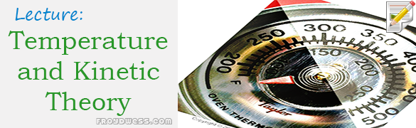 Applied Physics Lecture: Temperature and Kinetic Theory