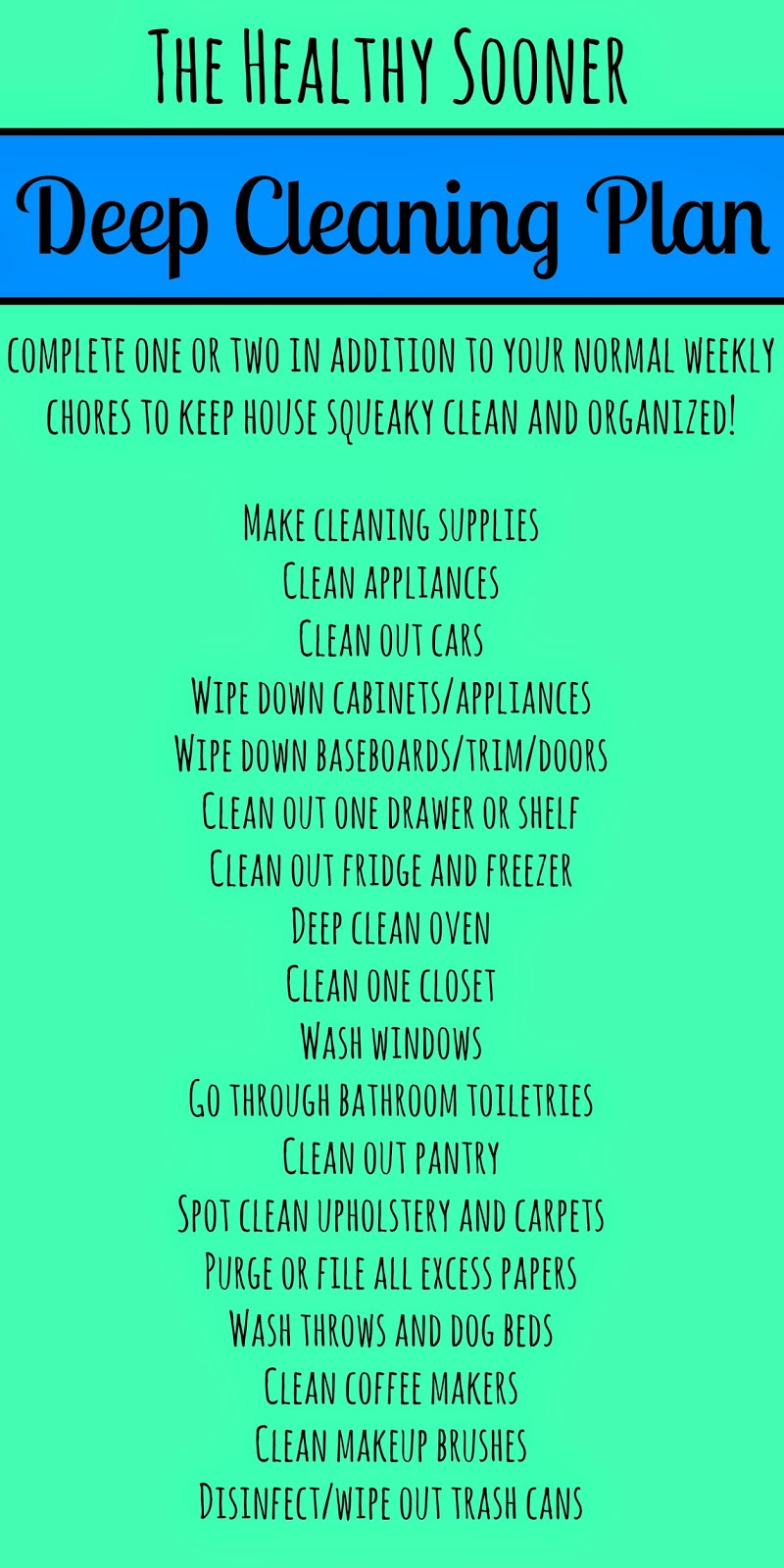 The Healthy Sooner A Deep Cleaning Schedule the-healthy-sooner-a-deep-cleaning-schedule