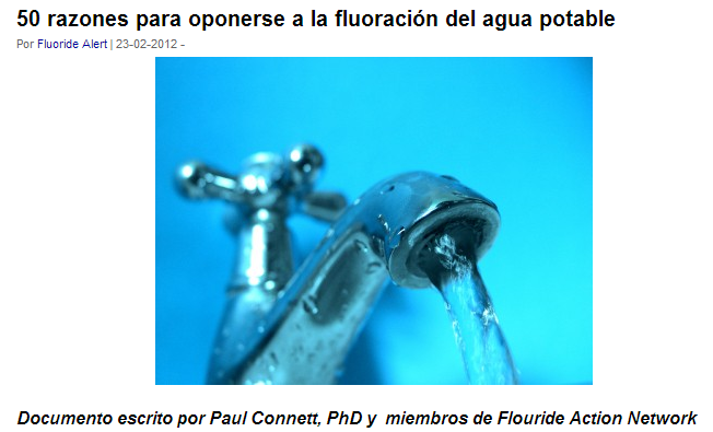 CNA: 50 razones para oponerse a la fluoración del agua potable CNA: 50 razones para oponerse a la fluoración del agua potable