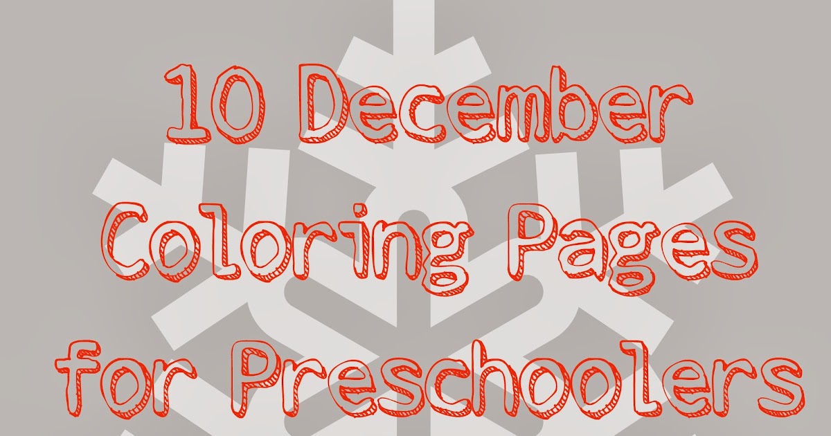 The Philosopher's Wife: 10 December Coloring Pages for Preschoolers