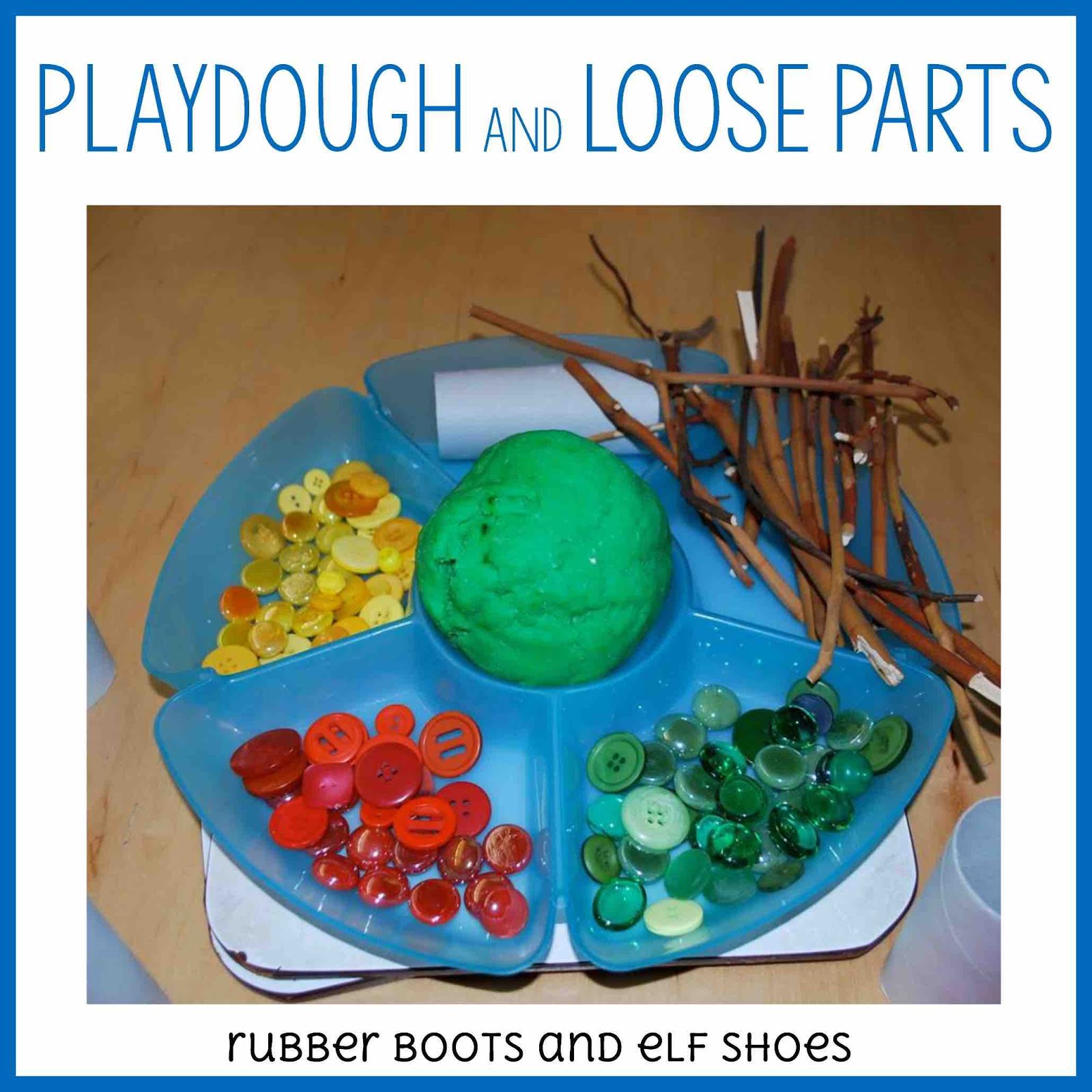 playdough and loose parts - rubber boots and elf shoes