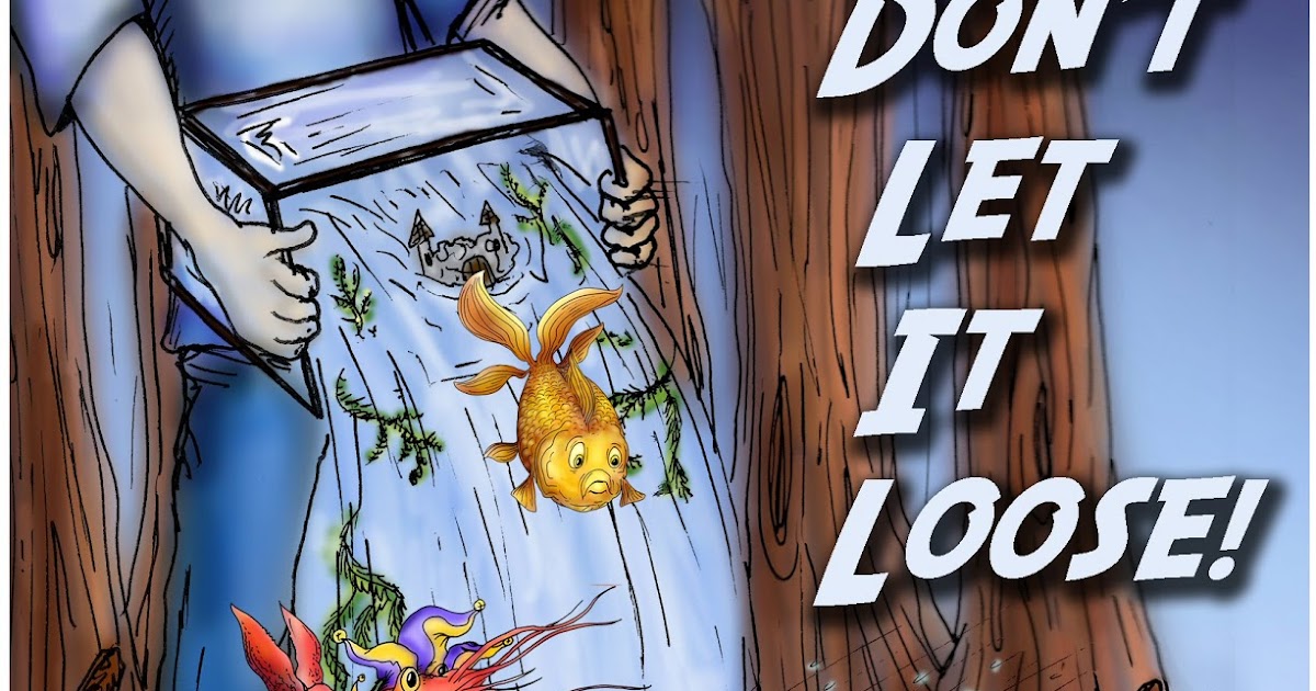 The Dish on Fish: Don't Let It Loose! - Part II