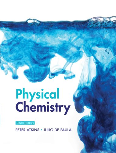 W4H Library: Atkins, P.W. & Paula, J. Physical Chemistry, Oxford Press ... W4H Library: Atkins, P.W. & Paula, J. Physical Chemistry, Oxford Press ...