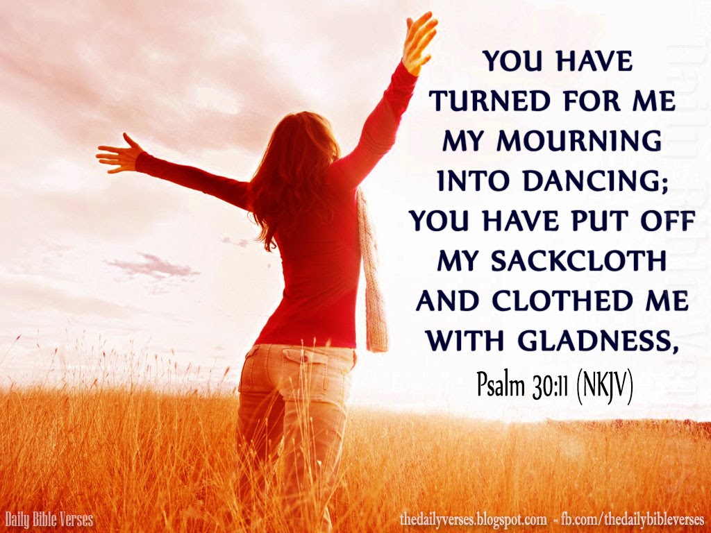 Daily Bible Verses Psalm 30 11 daily-bible-verses-psalm-30-11