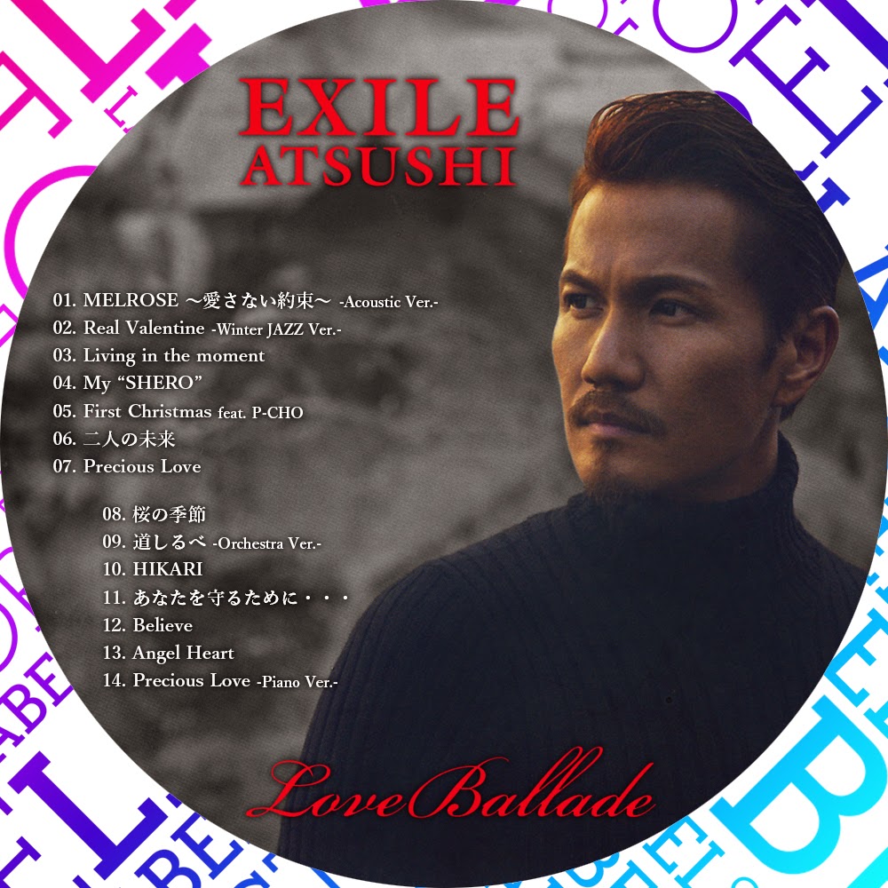 LABEL STORE: Love Ballade / EXILE ATSUSHI ラベル