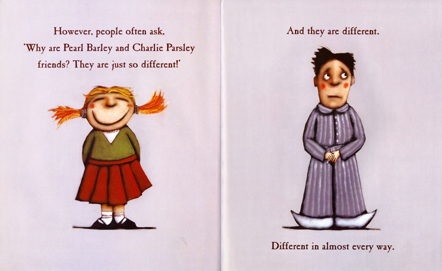 Nurture the Little People: Pearl Barley and Charlie Parsley