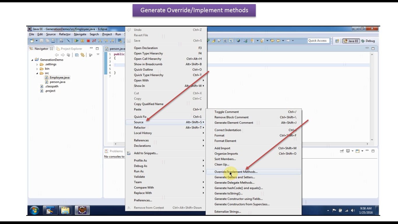 JAVA EE: Java Tutorial : Generate override methods using eclipse JAVA EE: Java Tutorial : Generate override methods using eclipse
