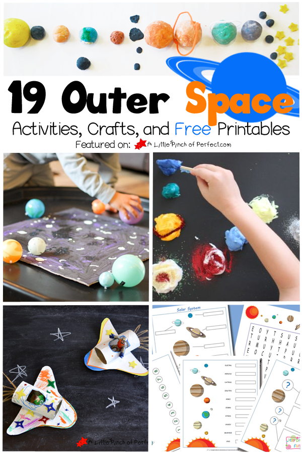 19 Exploring Outer Space Activities, Crafts, and Printables for Kids ...