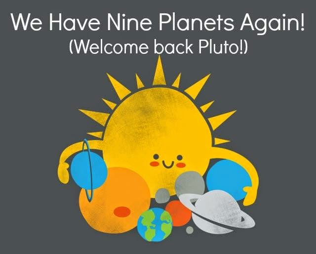 We have Nine Planets Again! Welcome back Pluto! ~ God is Heart