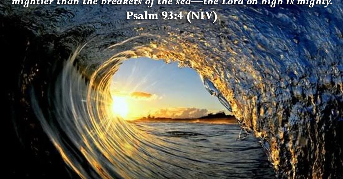 Daily Bible Verses Psalm 93 4 daily-bible-verses-psalm-93-4