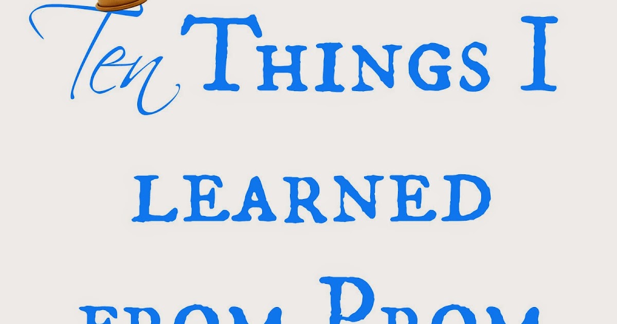 Caravan Sonnet: Ten Things I learned From Prom