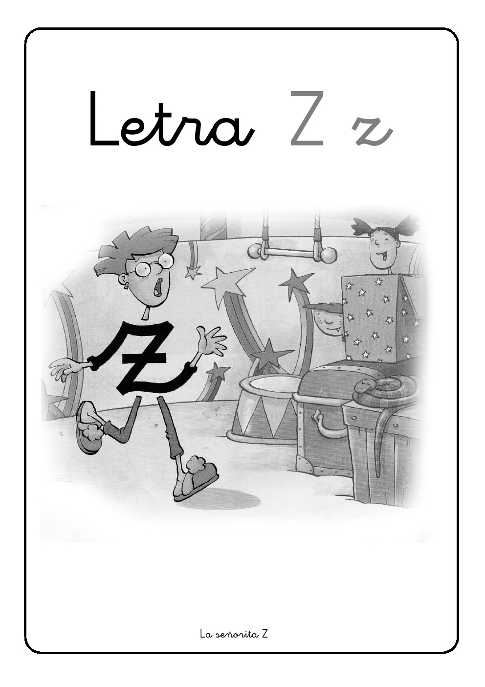 Letra Z | z ~ La Eduteca