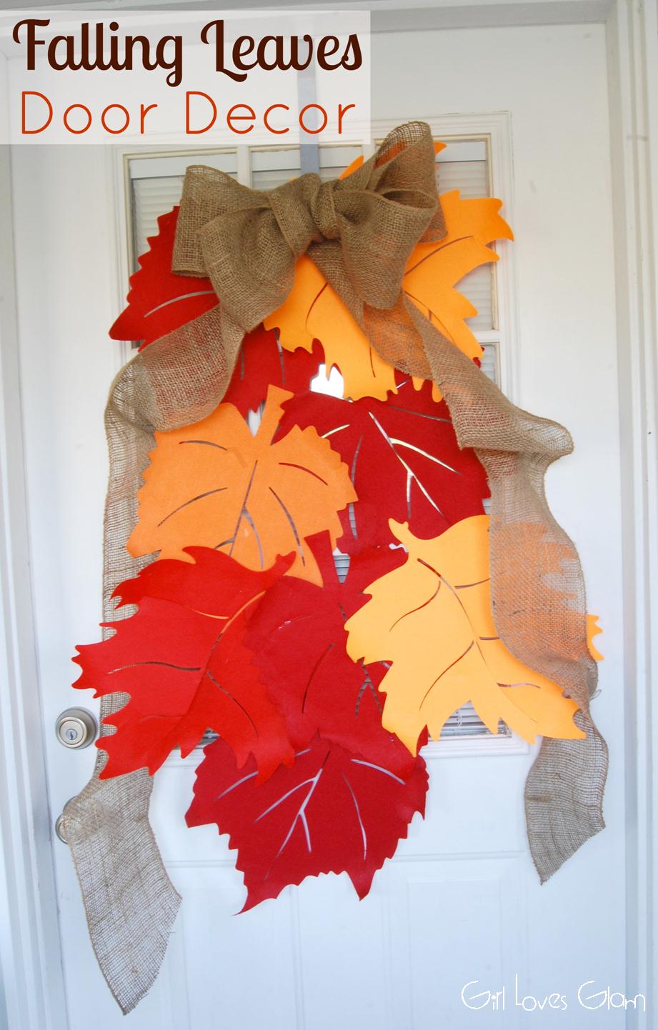 Falling Leaves Door Decor Tutorial - Girl Loves Glam