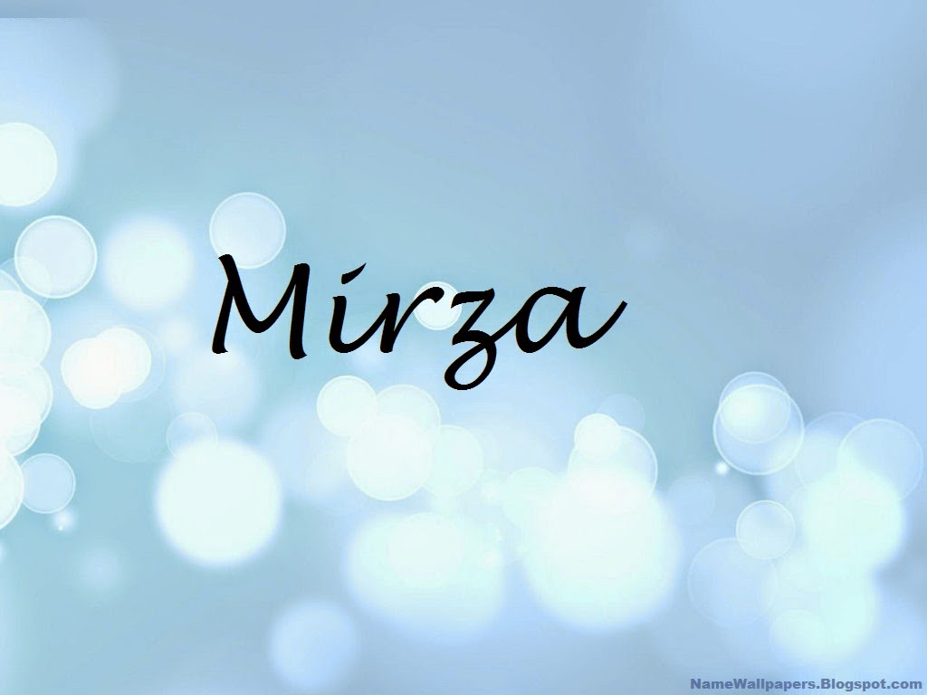 Mirza Name Wallpapers Mirza Name Wallpaper Urdu Name Meaning Name mirza-name-wallpapers-mirza-name-wallpaper-urdu-name-meaning-name
