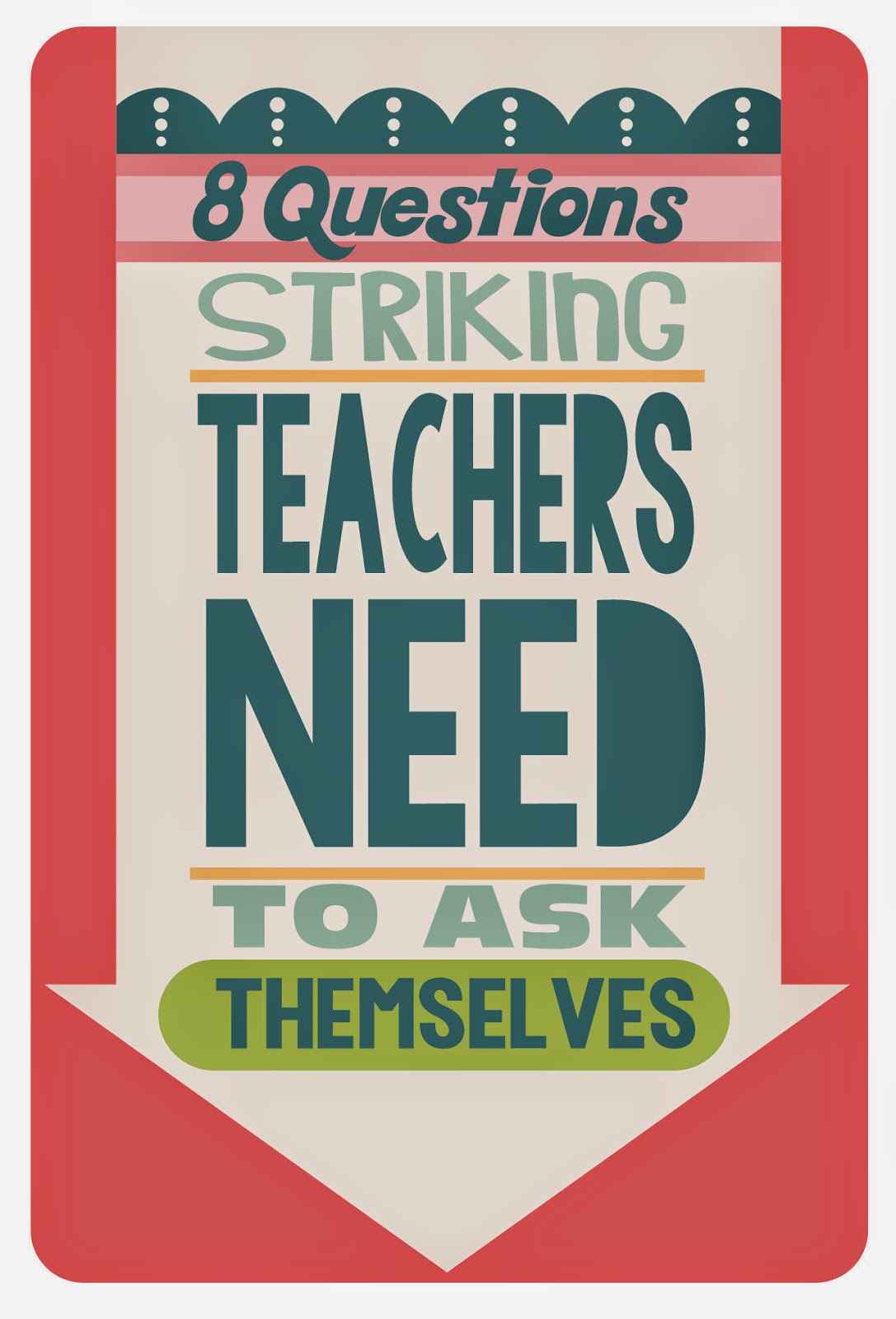 8 Questions Striking Teachers Need To Ask Themselves Savvy Teaching Tips 8-questions-striking-teachers-need-to-ask-themselves-savvy-teaching-tips