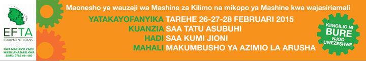EFTA TANZANIA LTD INAKULETEA MAONESHO YA WAUZAJI WA MASHINE ZA KILIMO NA MIKOPO YA MASHINE ...