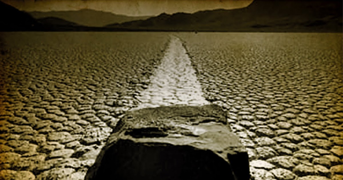 AL OTRO LADO DEL MURO: LAS PIEDRAS QUE SE MUEVEN SOLAS AL OTRO LADO DEL MURO: LAS PIEDRAS QUE SE MUEVEN SOLAS