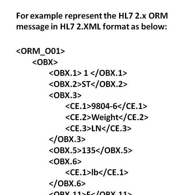 Healthcare-IT Business Strategy: HL7 2.x to XML Healthcare-IT Business Strategy: HL7 2.x to XML