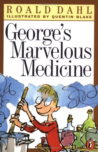 Elizabeth's Tween Material Reviews: George's Marvelous Medicine