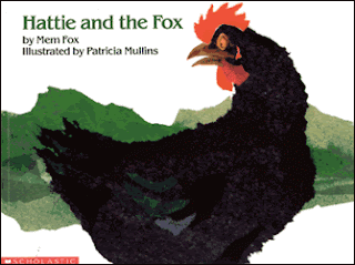 Hattie and the Fox by Mem Fox, illustrated by Patricia Mullins