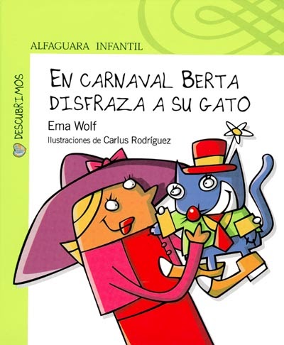 LA GROSSA LIBROS: Ema Wolf: Berta y su gato.