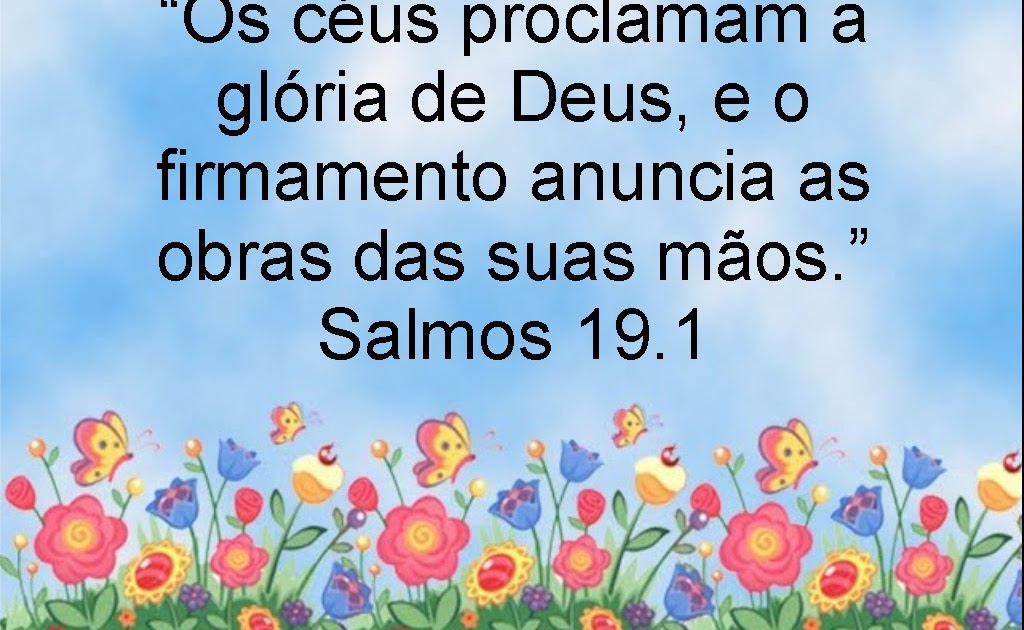 EBD: Ensinar é uma missão, um dom!: Versículo Salmos 19.1