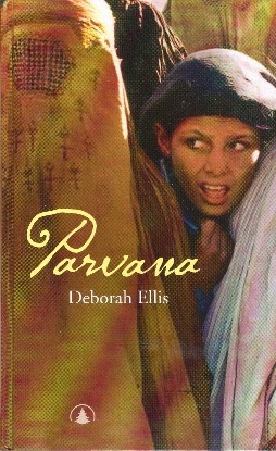 Parvana, By Deborah Ellis: Parvana