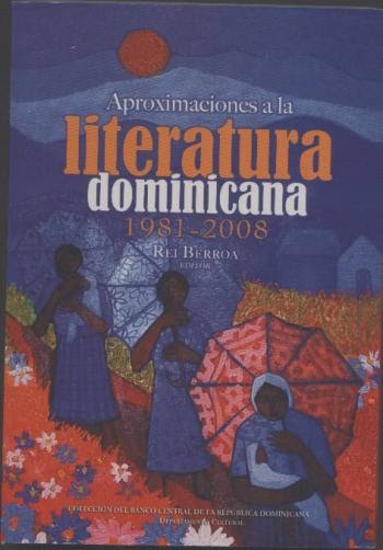 El mundo Hispanohablante: Literatura de la República Dominicana