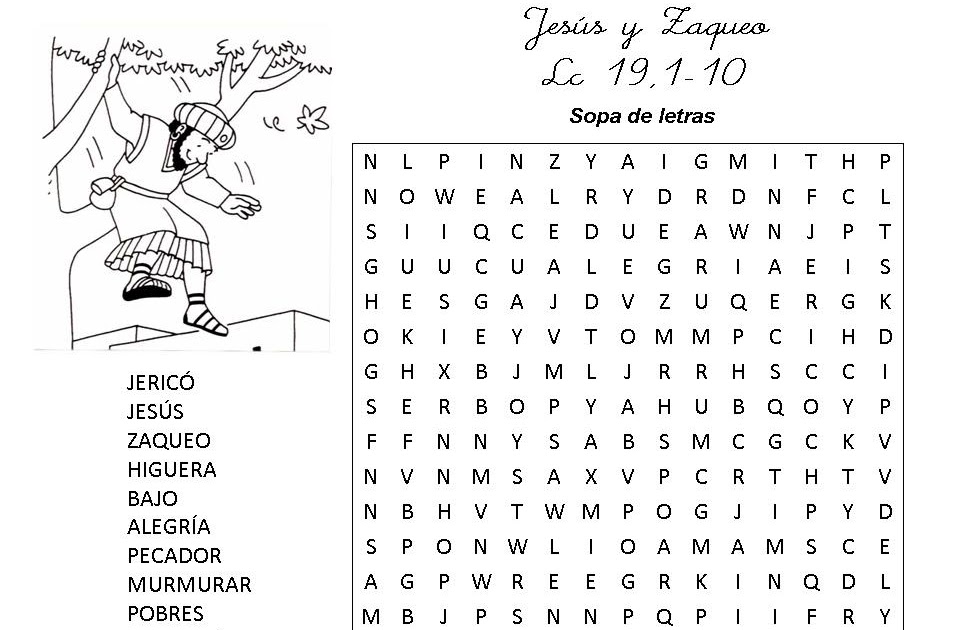 Educar con Jesús: ZAQUEO. Lc 19,1-10 Sopa de letras