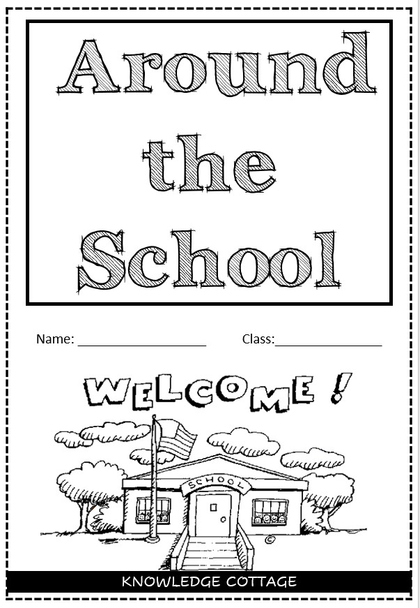 AROUND THE SCHOOL WORKSHEET YEAR 1