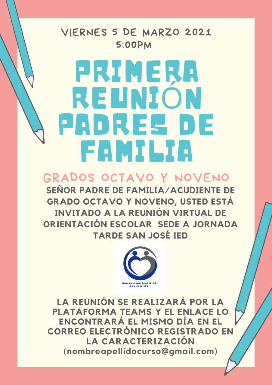 Orientación escolar Jornada Tarde: INVITACIÓN REUNIÓN VIRTUAL PADRES DE ...