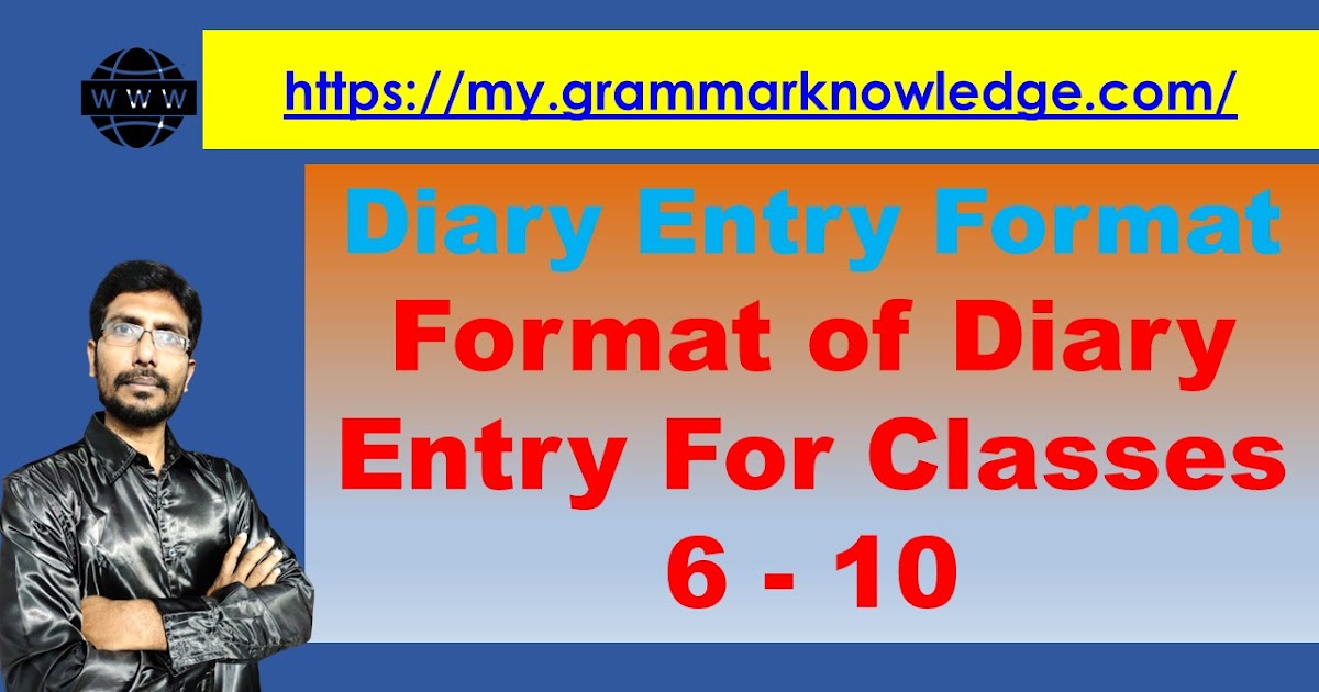 Diary Entry Format Format Of Diary Entry For Classes 6 10 Learn diary-entry-format-format-of-diary-entry-for-classes-6-10-learn