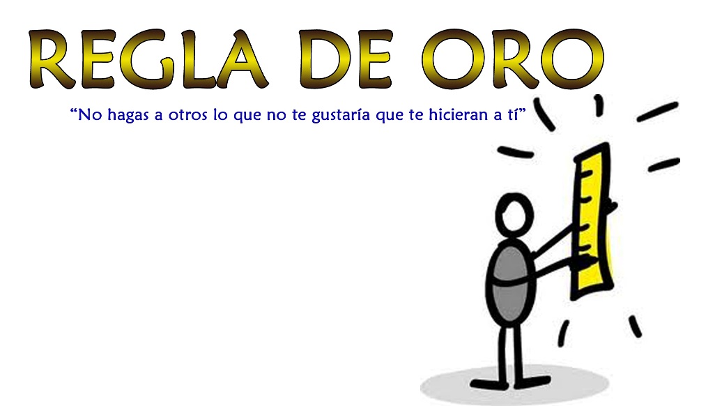 REGLA DE ORO
