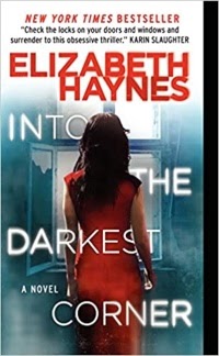 Quick Book Reviews: “Into the Darkest Corner” by Elizabeth Haynes – The ...