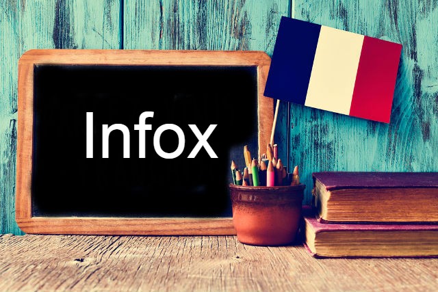 Comment ça se dit en français?: infox
