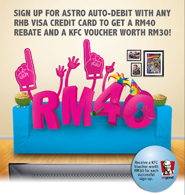 投资理财路: ASTRO RM40 CASHBACK + RM30 KFC Voucher