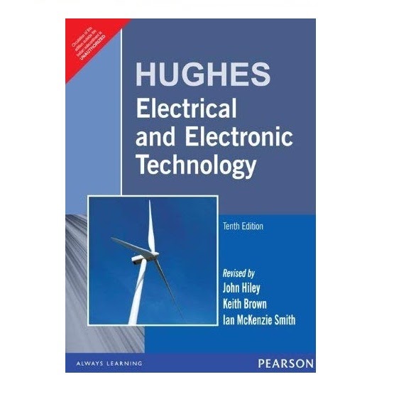 Pearson Hughes Electrical and Electronic Technology, 10 Edition / 10E ...