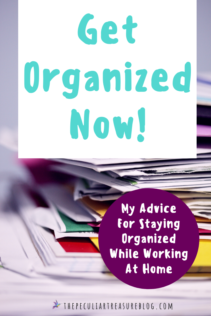 The Peculiar Treasure: How To Organize Your Life | 3 Tips For Staying ...